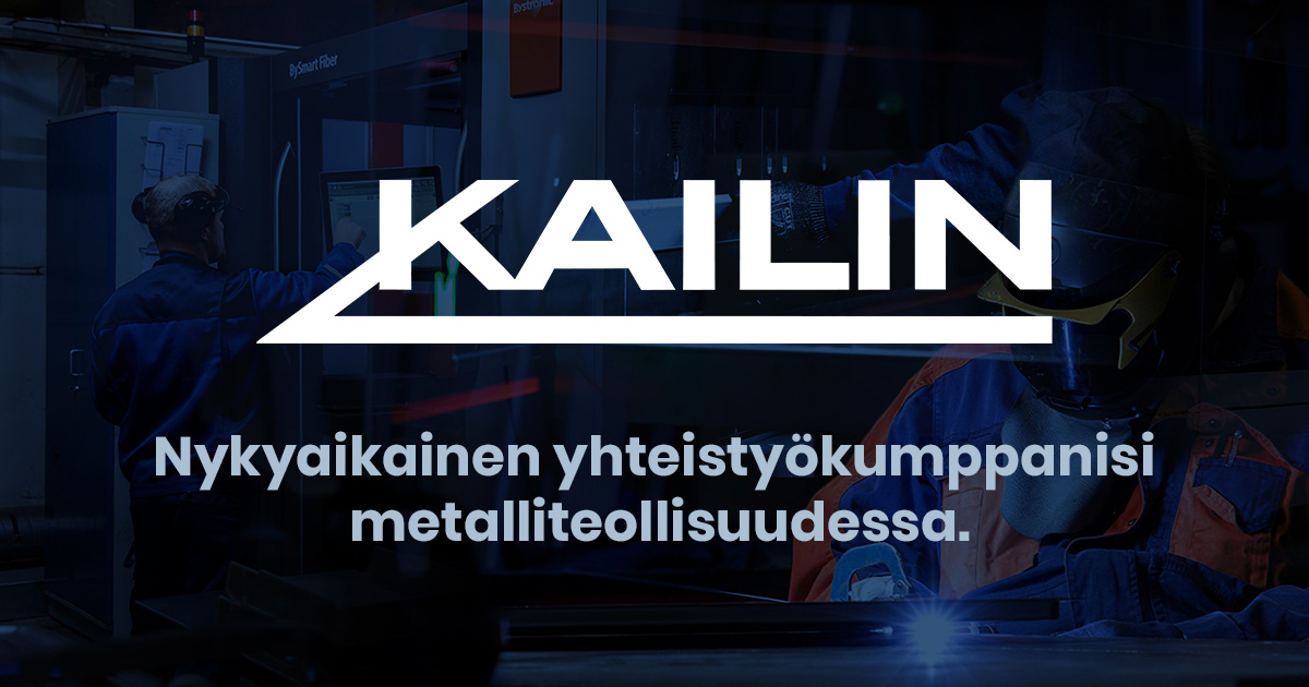 Kailin Oy - Metalliteollisuuden alihankkija